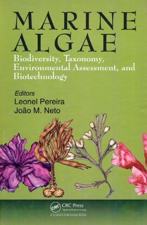 Marine Algae: Biodiversity, Taxonomy, Environmental Assessment, and ...